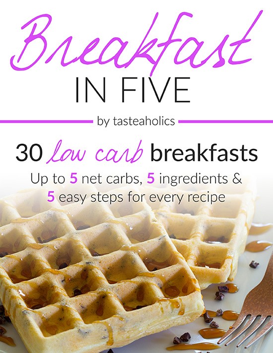 Breakfast in Five - 30 Low Carb Breakfasts. 5 Ingredients. Up To 5 ...